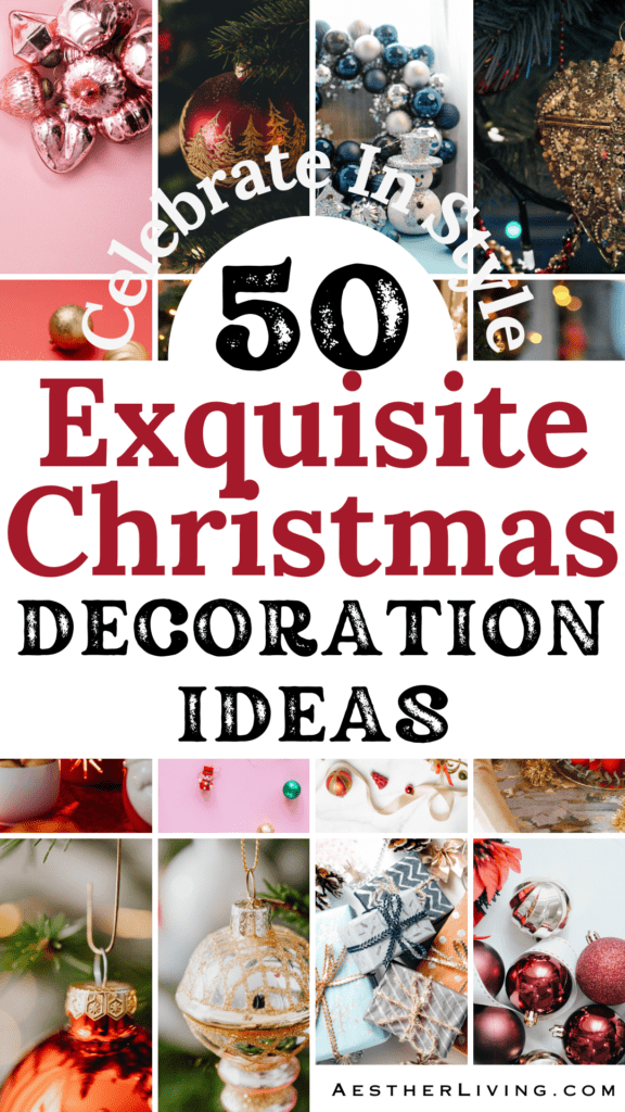 50 Exquisite Christmas Decoration Ideas for Your Home (and How To ...