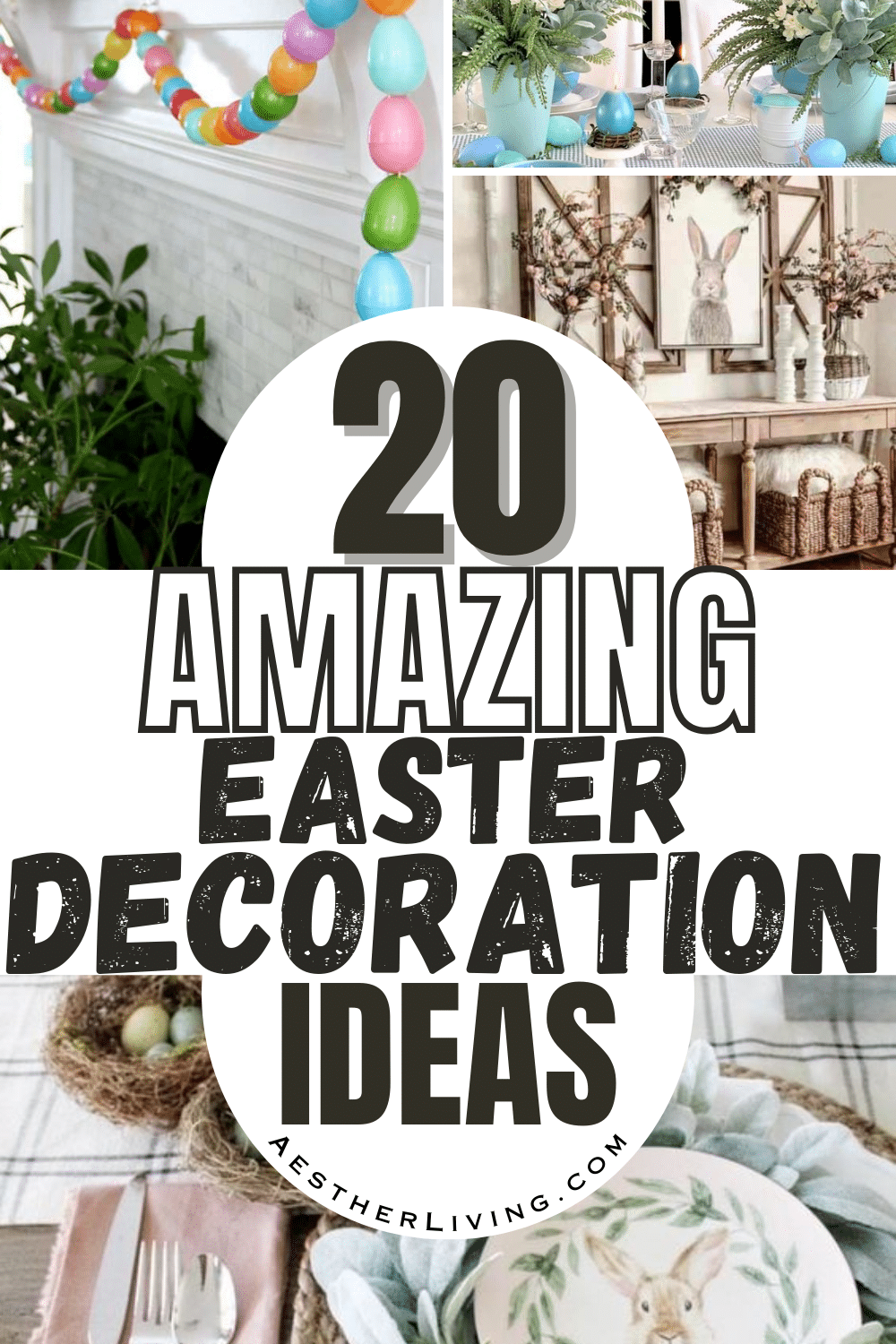 20 Amazing Easter Decoration Ideas for your home - Aesther Living