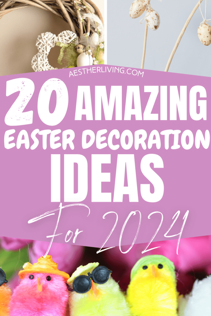 20 Amazing Easter Decoration Ideas for your home - Aesther Living
